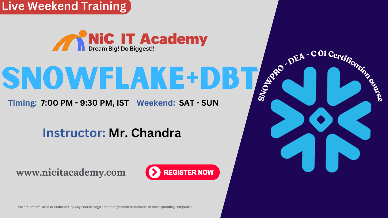 Snowflake Data Engineer – Weekend Training – Batch-01 – NiC IT Academy